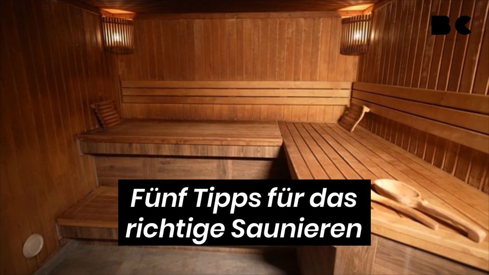 Fünf Tipps für das richtige Saunieren - BuzzClips
